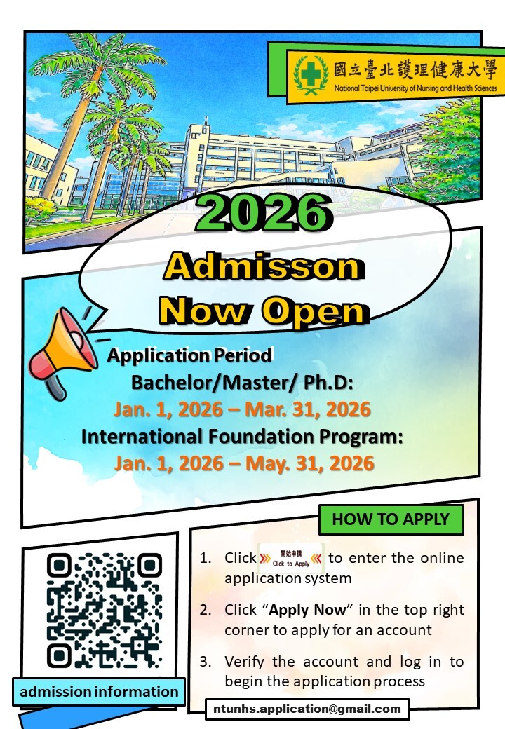 The Application for the 2026 Fall NTUNHS International Student Degree ...